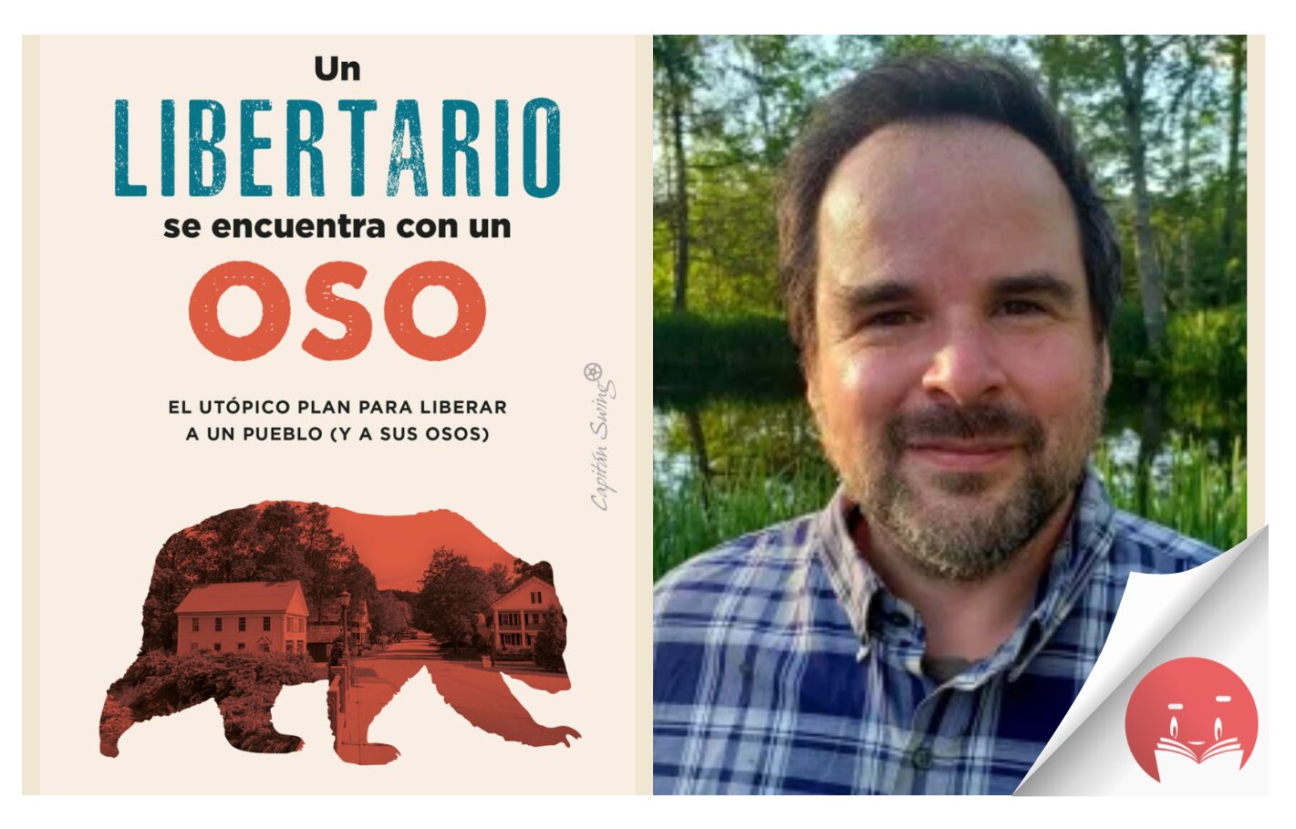 La editorial Capitán Swing lanza 'Un libertario se encuentra con un oso ...